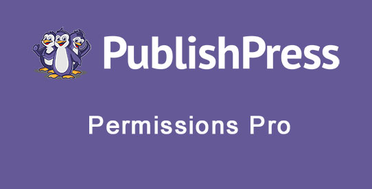 PublishPress Permissions Pro Plugin 4.2.2 – WPAdictos