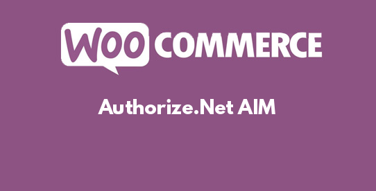 WooCommerce Authorize.Net AIM 3.14.6 – WPAdictos