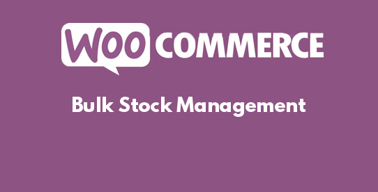 WooCommerce Bulk Stock Management 2.2.36 – WPAdictos