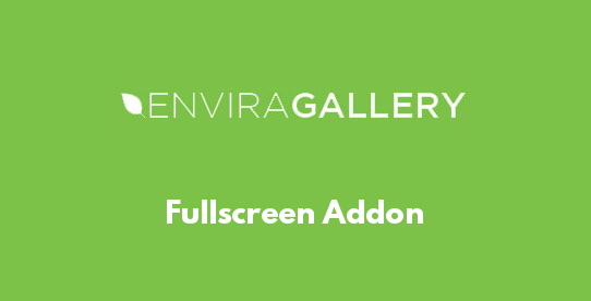Envira Gallery – Fullscreen Addon 1.2.4 – WPAdictos